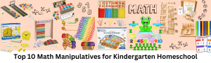 Must Have Math Manipulatives for Kindergarten Homeschool Kids - Felicia ...